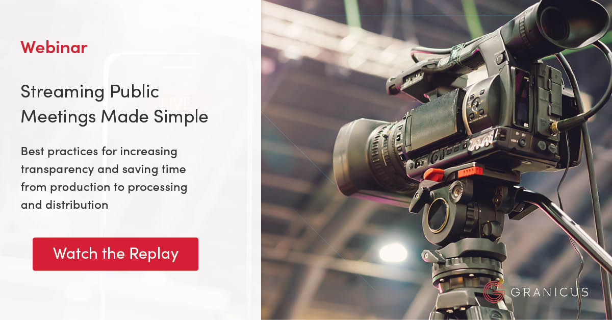 Streaming Public Meetings Made Simple | Granicus