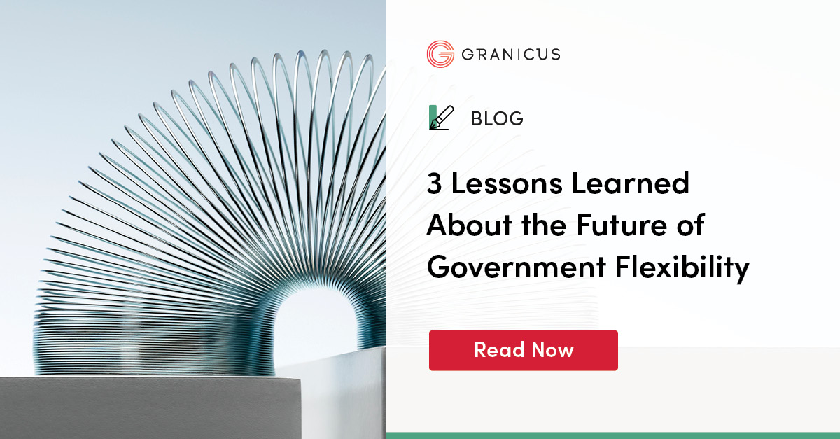 3 Lessons Learned About the Future of Government Flexibility