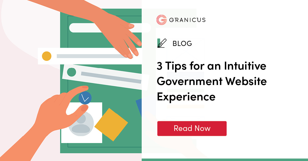 3 Tips for an Intuitive Government Website Experience | Granicus