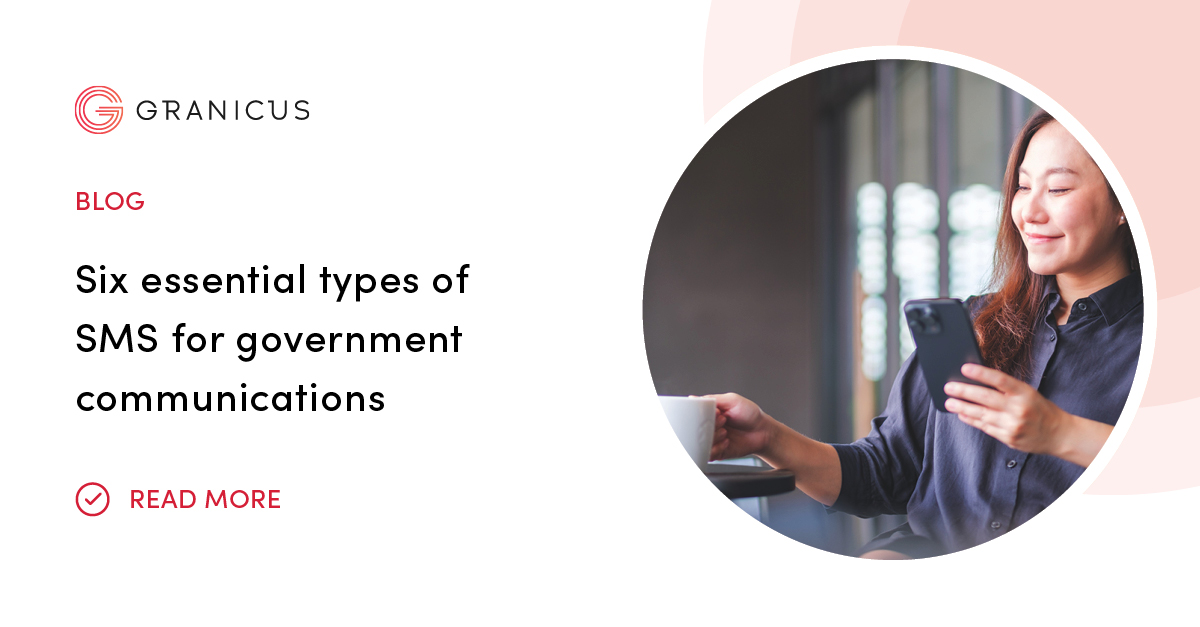 Six essential types of SMS for government communications | Granicus