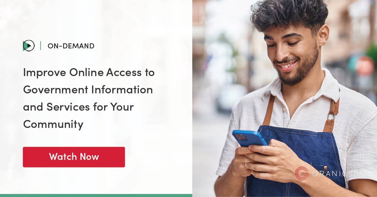 Improve Online Access to Government Information and Services | Granicus