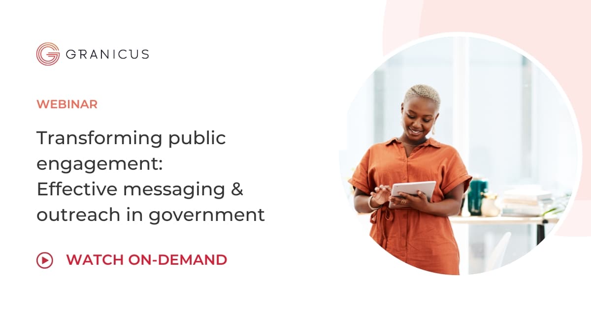 Effective messaging and outreach in government | On-Demand Webinar