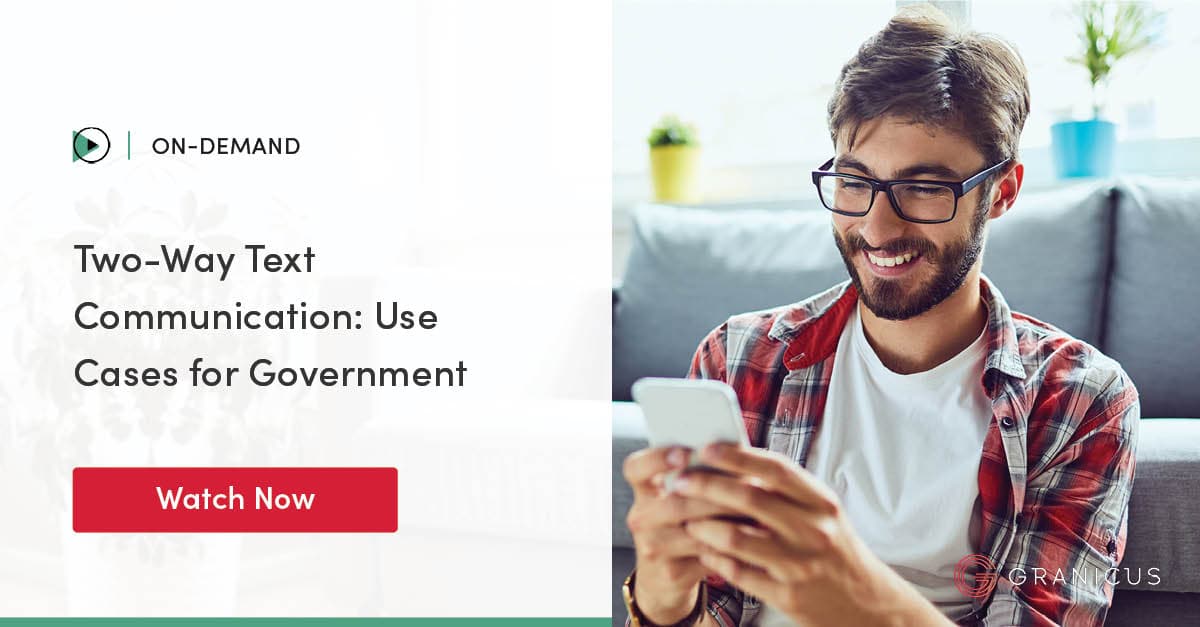Two-Way Text Communication: Use Cases for Government