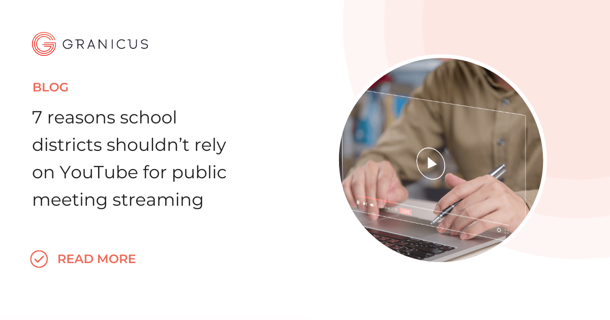 7 reasons school districts shouldn’t rely on YouTube for public meeting ...
