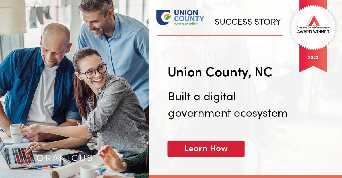How Union County Built a Digital Government Ecosystem | Granicus
