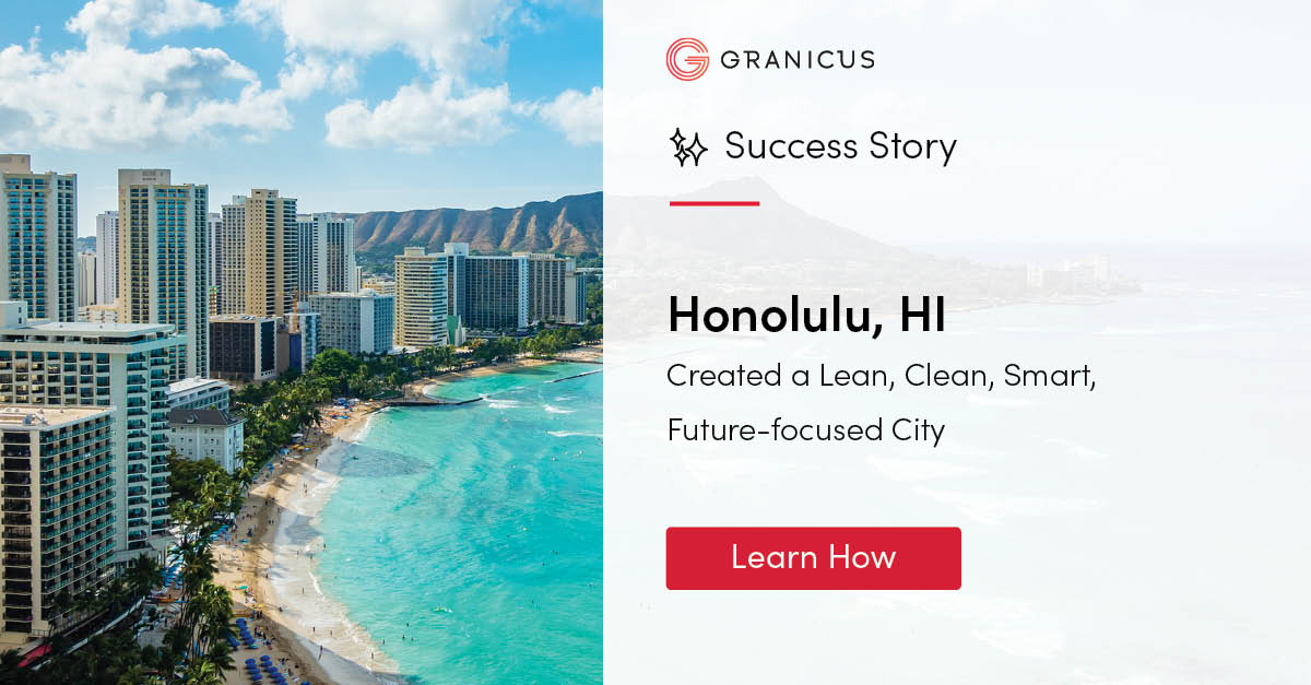 Honolulu, HI Created a Lean, Clean, Smart, Future-focused Cit