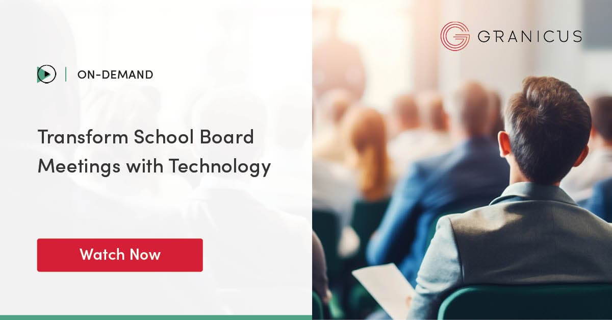 Transform School Board Meetings with Technology | Granicus