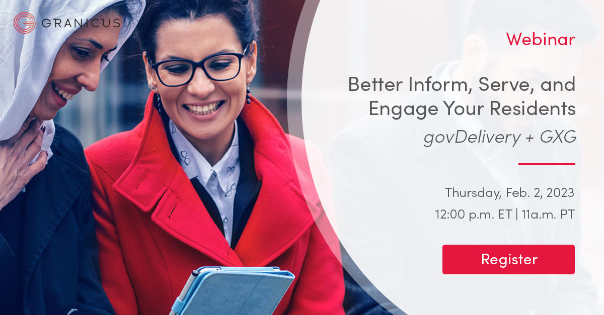 Better Inform, Serve, and Engage Your Residents