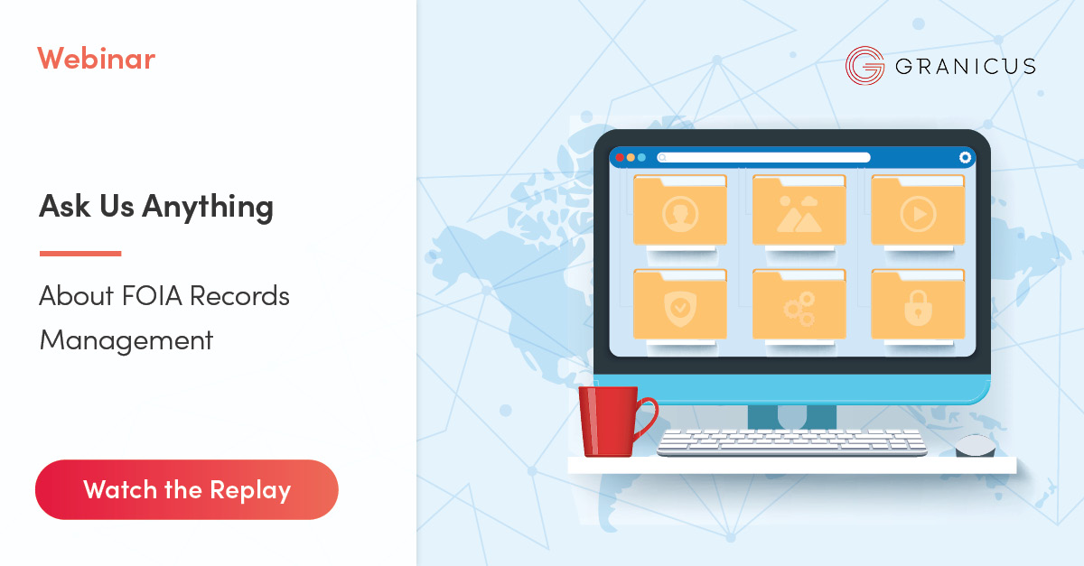 Ask Us Anything About FOIA Records Management