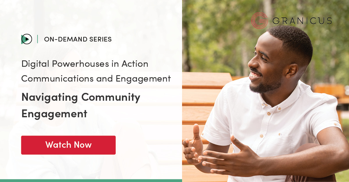 Navigating Community Engagement | Webinar | Granicus Navigating Community Engagement | Webinar | Granicus