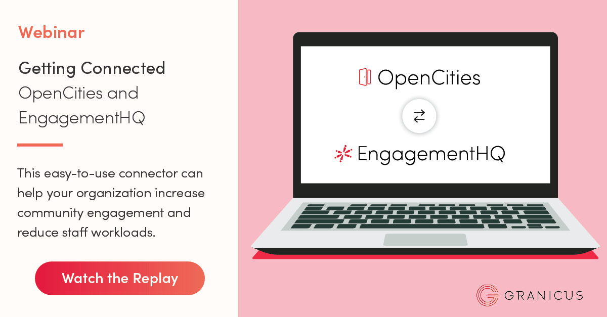 Getting Connected: OpenCities and EngagementHQ