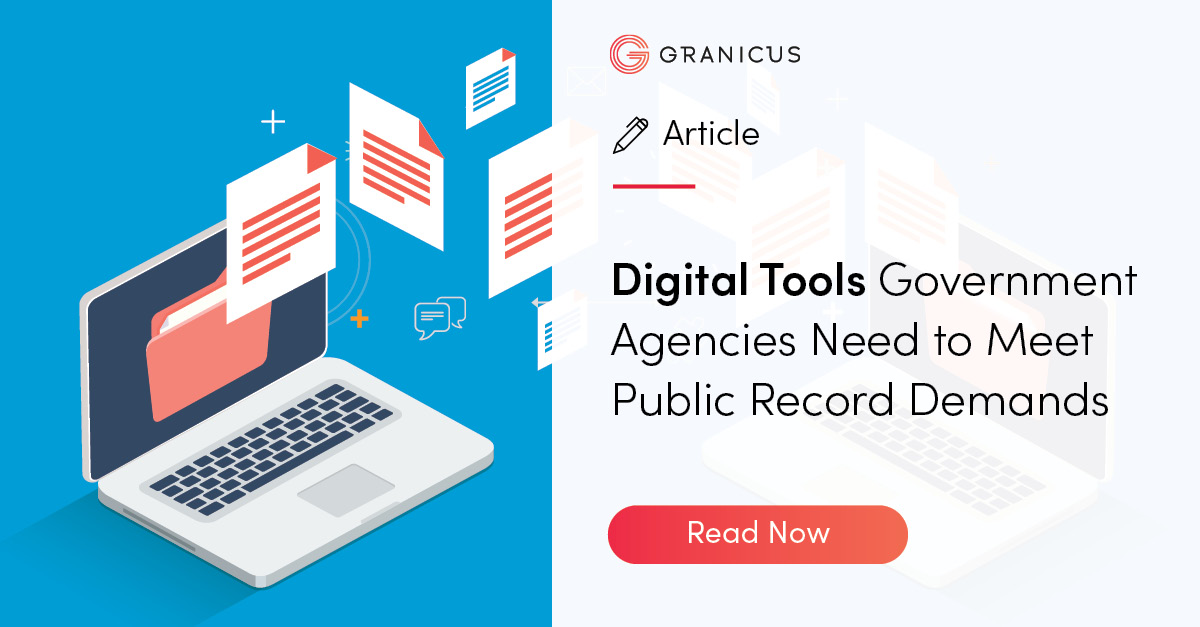 Digital Tools Government Agencies Need to Meet Public Record Demands