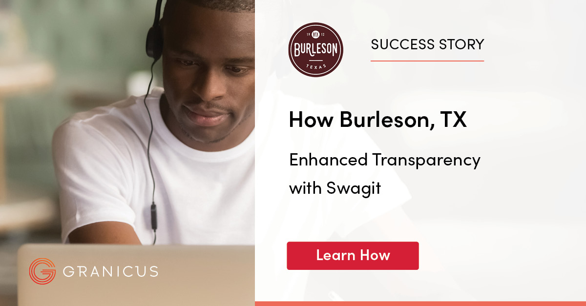 How Burleson, TX Enhanced Transparency with Swagit | Success Story