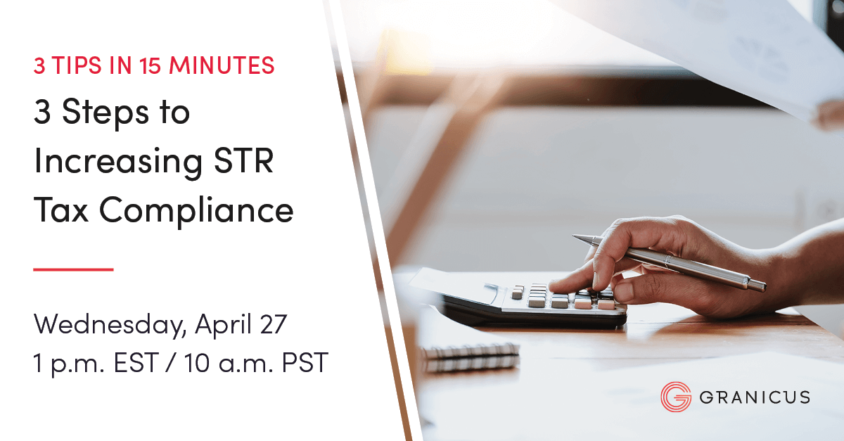 3 Tips in 15 Minutes: 3 Steps to Increasing STR Tax Compliance