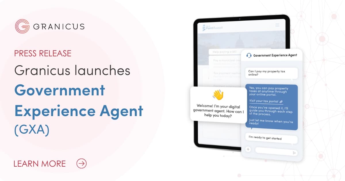 Granicus launches Government Experience Agent (GXA), marking a new era ...