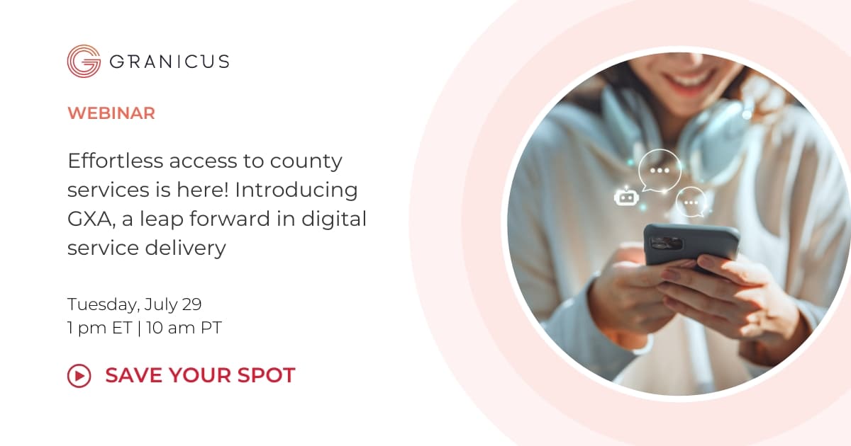 Effortless access to county services is here! | Granicus